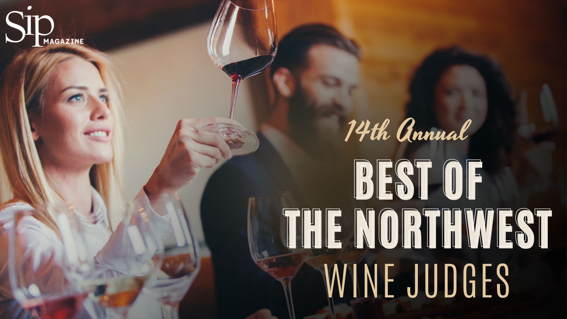 14th Annual Best of the Northwest Wine Judges - Sip Magazine